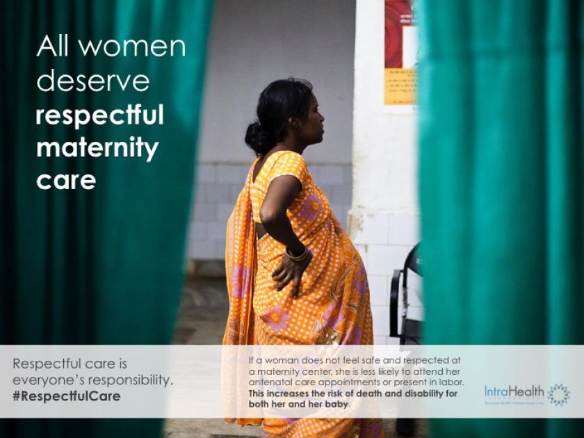 Respectful Maternity Care Is Everyones Responsibility